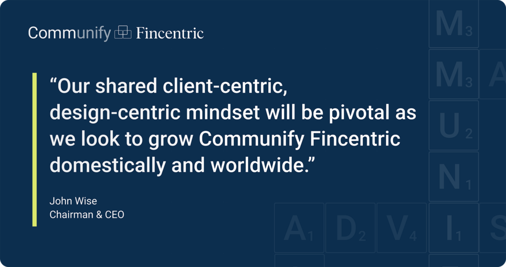 Communify, in partnership with Stellex, have acquired Fincentric ...